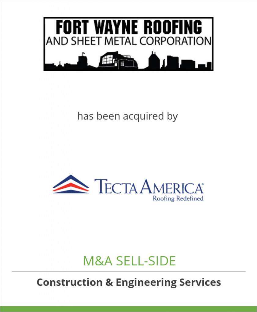 Fort Wayne Roofing, Inc. has been acquired by Tecta America – Capital ...